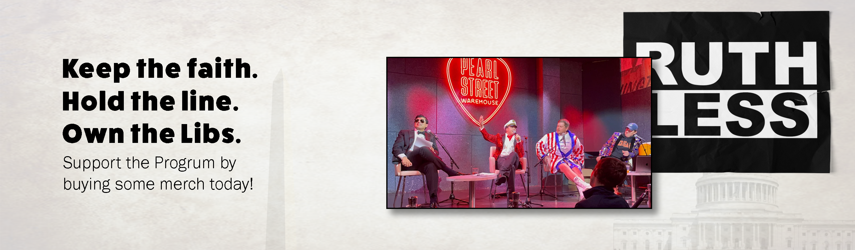 Ruthless Podcast Store | Help Support the Progrum